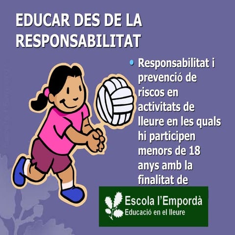 Educar des de la responsabilitat | PPT