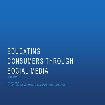 Educating consumers through social media | PPT