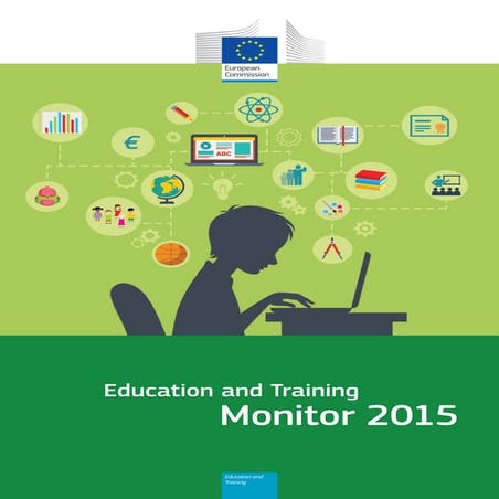 Education and Training Monitor 2015: Informe de seguimiento Objetivos ...