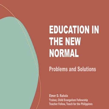 Education in the New Normal | PPT