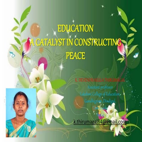 Education a catalyst | PPTX | Education