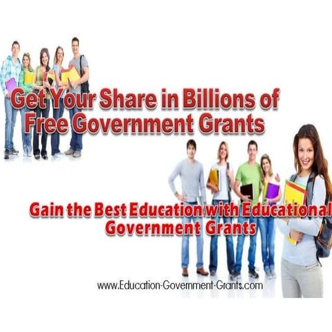 Educational Government Grants | PPTX