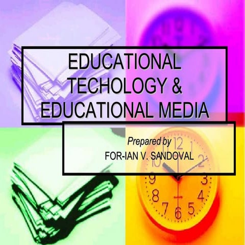 Educational Technology And Educational Media | PPS