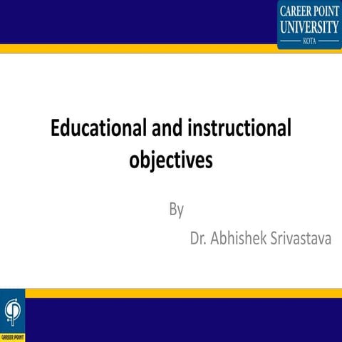 Educational and instructional objectives | PPTX