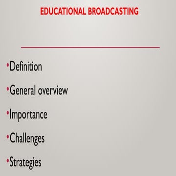 EDUCATIONAL BROADCASTING YR 1 2020 [Autosaved].pptx