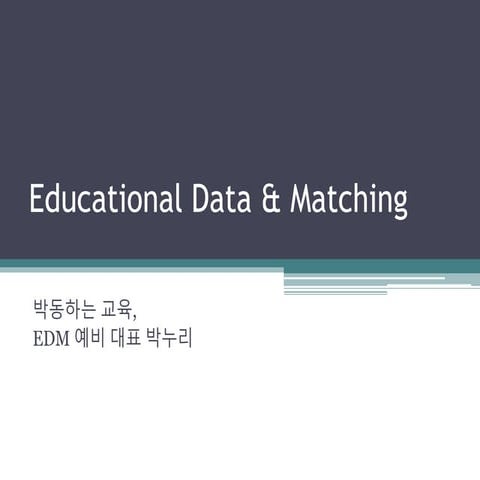 Educational data & matching | PPT