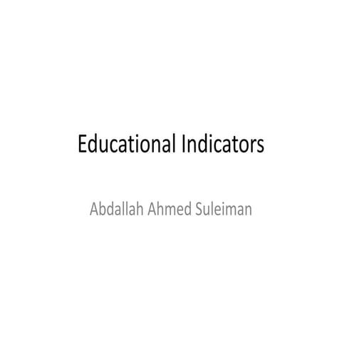 Educational Indicators-1.ppt