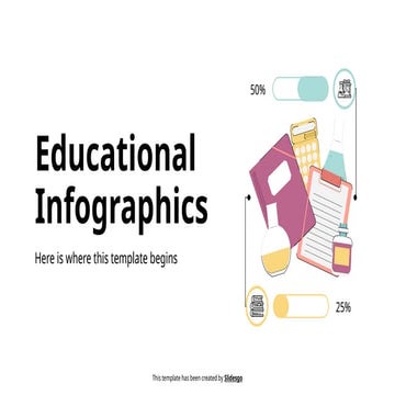 Educational Infographics by Slidesgo.pptx