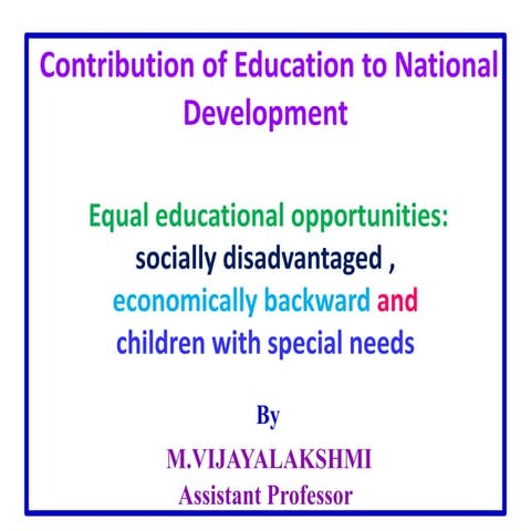 Educational philosophy - Contribution of Education to National ...