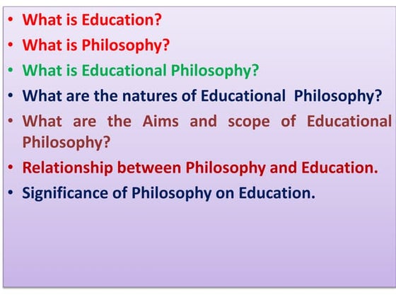 Relationship between philosophy and education. | PPTX | Education
