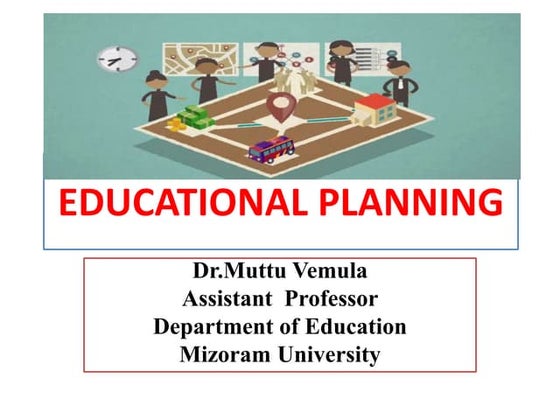 Education planning types | PPTX