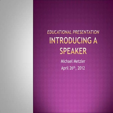 Educational presentation introducing a speaker | PPTX