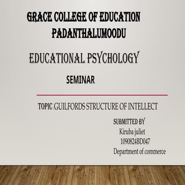 Guilford's structure of intellect model | PPTX