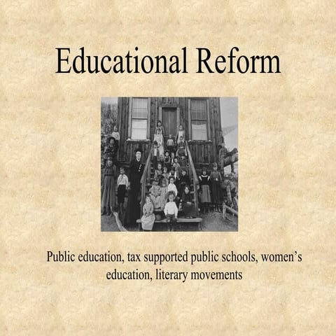 Educational reform (1790 - 1860) | PPT