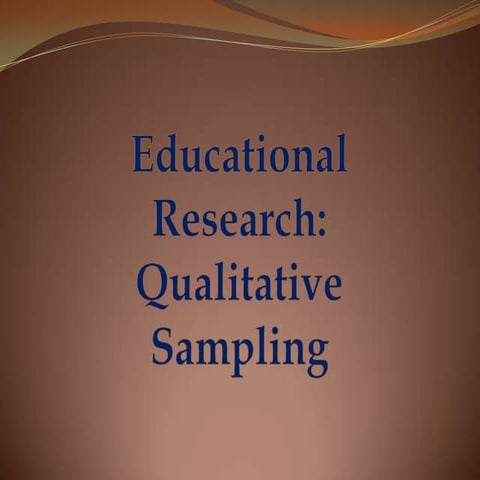Educational research qualitative sampling | PPT