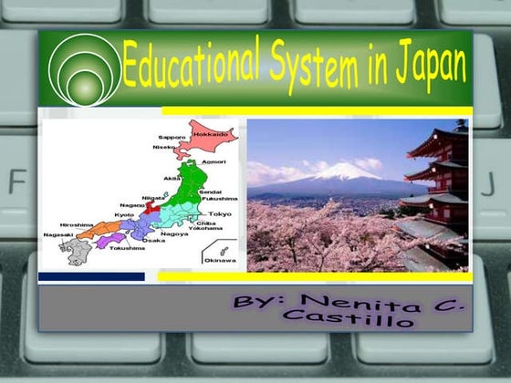 Japan's Educational System | PPTX | Education industry | Industries