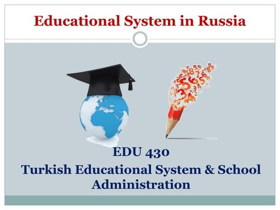Education System in Russia | PPTX | Daycare and Pre-School | Parenting