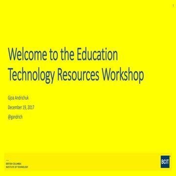 Educational Technologies Workshop | PPTX