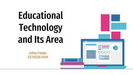 1. EDUCATION TECHNOLOGY Its foundation.pptx