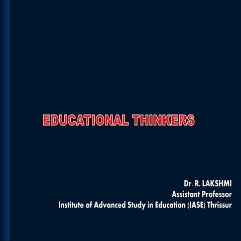 Educational thinkers | PPT