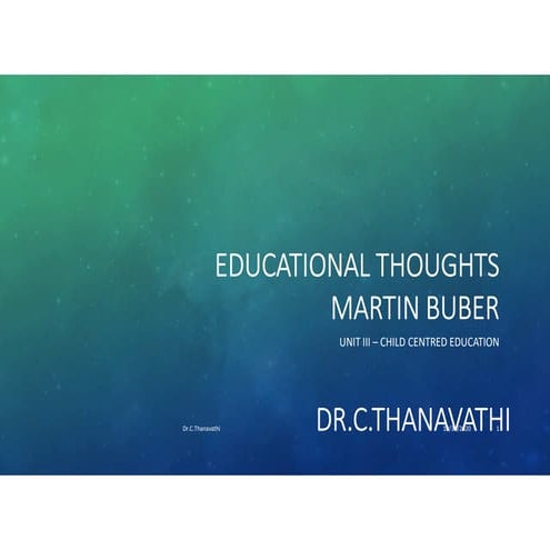 Educational Thoughts Martin Buber - Dr.C.Thanavathi | PDF