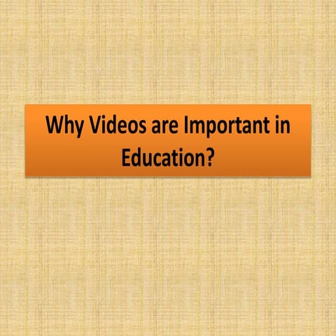 What is educational video | PPTX