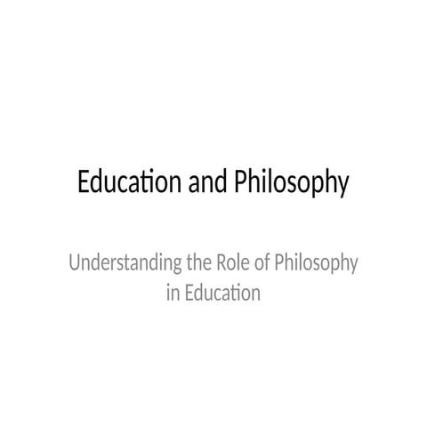 INTRO PHILOSOPHY OF EDUCATION.pptx