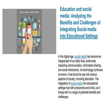 Education and social media_ Analyzing the Benefits and Challenges of ...