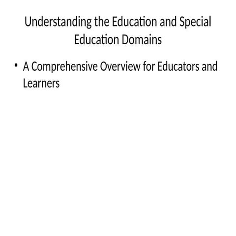 Education_and_Special_Education_Domains.pptx