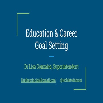 Education/Career Goal Setting | PDF | Career Planning | Careers