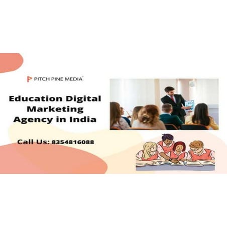 Digital Marketing Agency in India for Educational Institutions | PDF