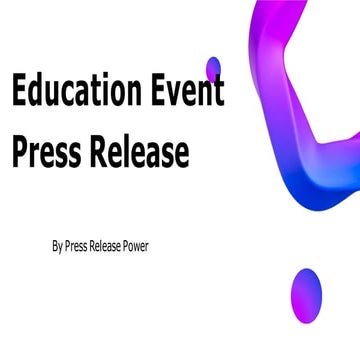 Education event press release power.pptx