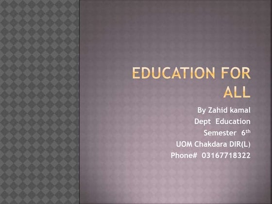 EDUCATION FOR ALL | PPTX