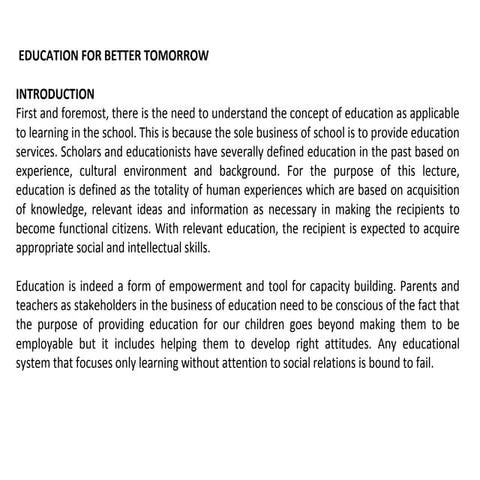 Education for better tomorrow | PPT