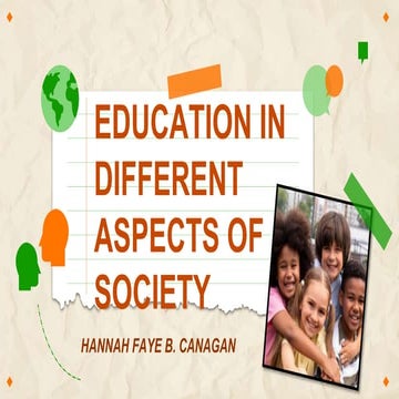 EDUCATION IN DIFFERENT ASPECTS OF SOCIETY.pptx
