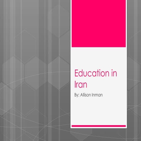 Education in Iran Brandon and Alli | PPT