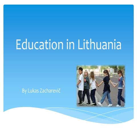 Education in lithuania | PPT