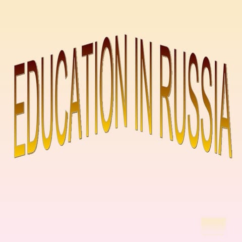 Education in Russia | PPT