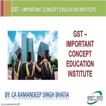GST – IMPORTANT CONCEPT EDUCATION INSTITUTE INDIA | PPT