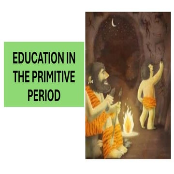 Education in primitive societies | PPTX