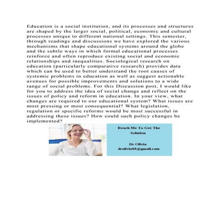 Education is a social institution, and its processes and structures .docx