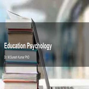Education psychology an introduction | PPTX