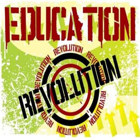 The Education Revolution | PPT