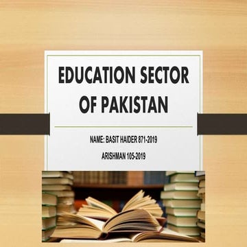 Education Sector In Pakistan Pptx