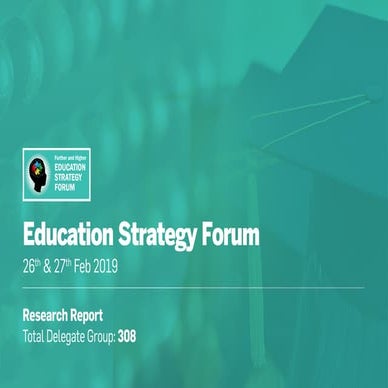 Education Strategy Forum: Research Report | PPT