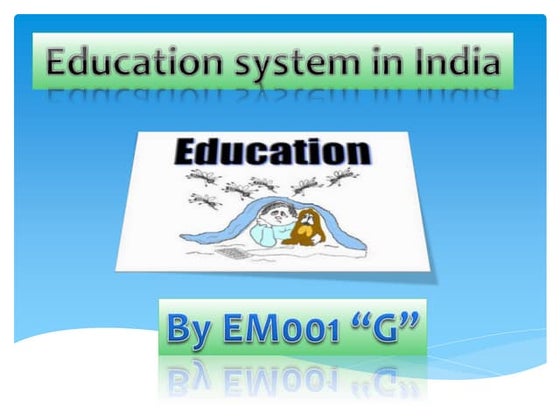 Education system in india | PPT