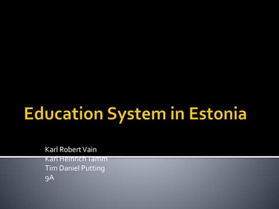 Education in Estonia | PPT | Education