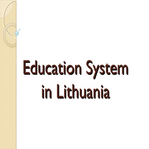 Educational system in lithuania | PPTX