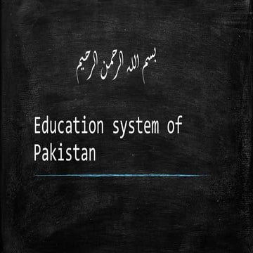 Education system of pakistan | PPTX