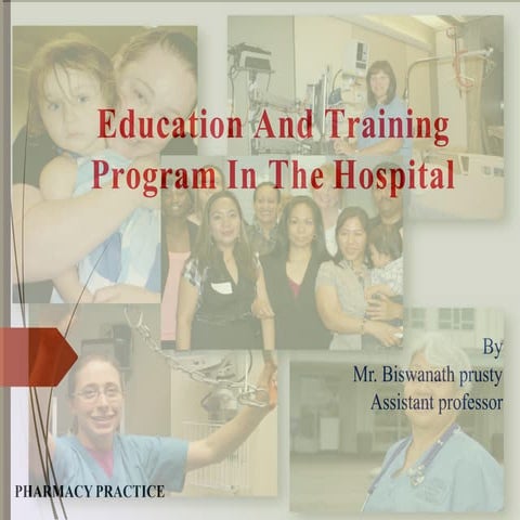 Education & training program in the hospital by BNP.pdf
